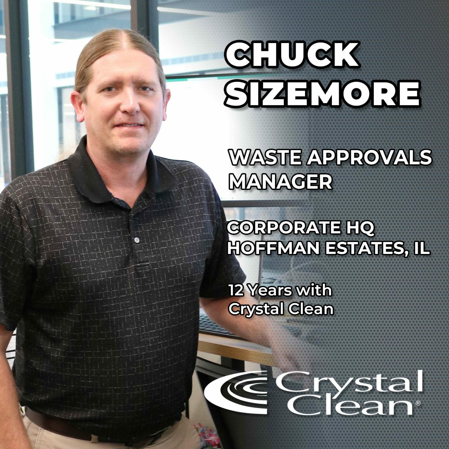 Employee Spotlight - Chuck Sizemore | Crystal Clean