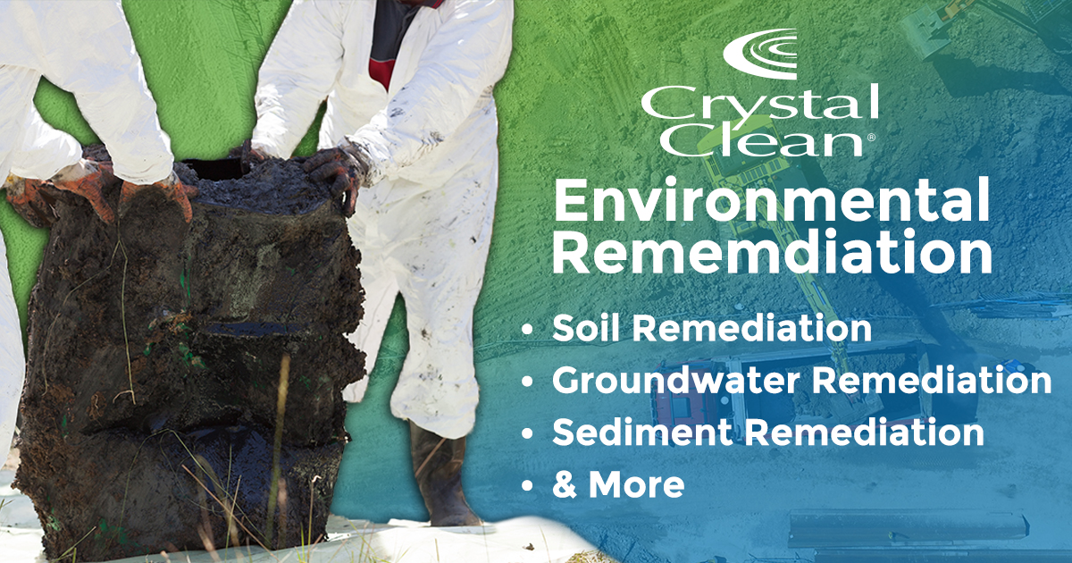 What is Environmental Remediation? | Crystal Clean